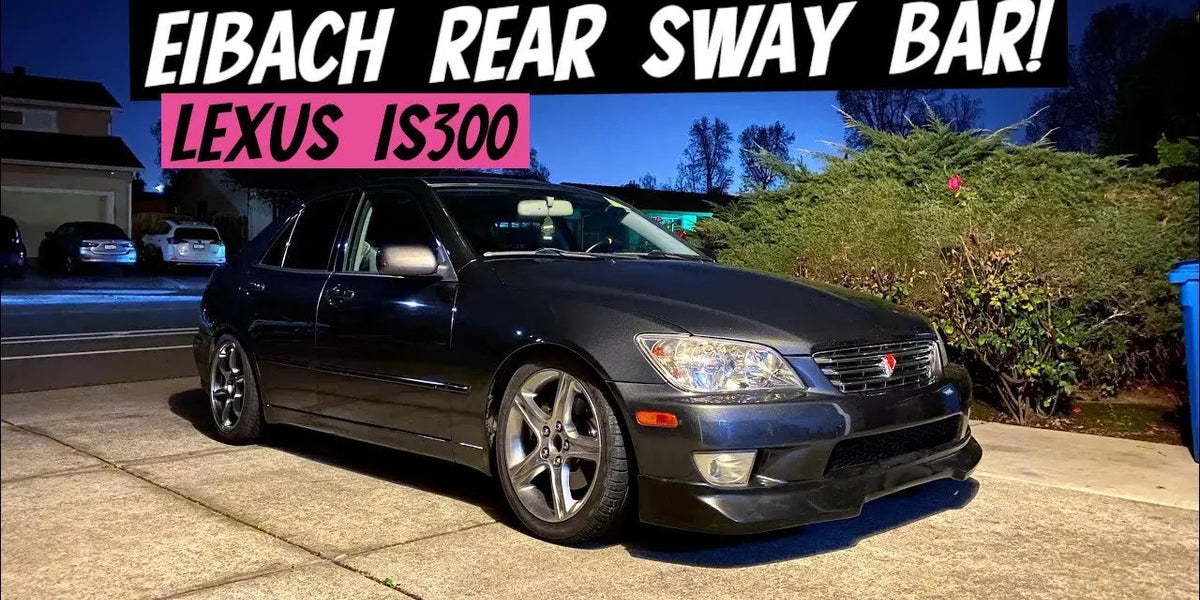 IS300 Eibach Rear Sway bar Install! — Lunaticsco
